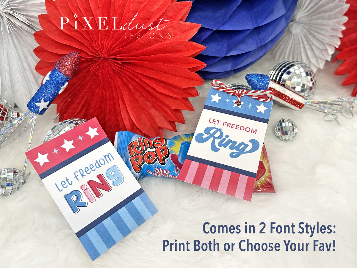 Let Freedom RING Printable Ring Pop Tags, 4th of July Party Favors ...