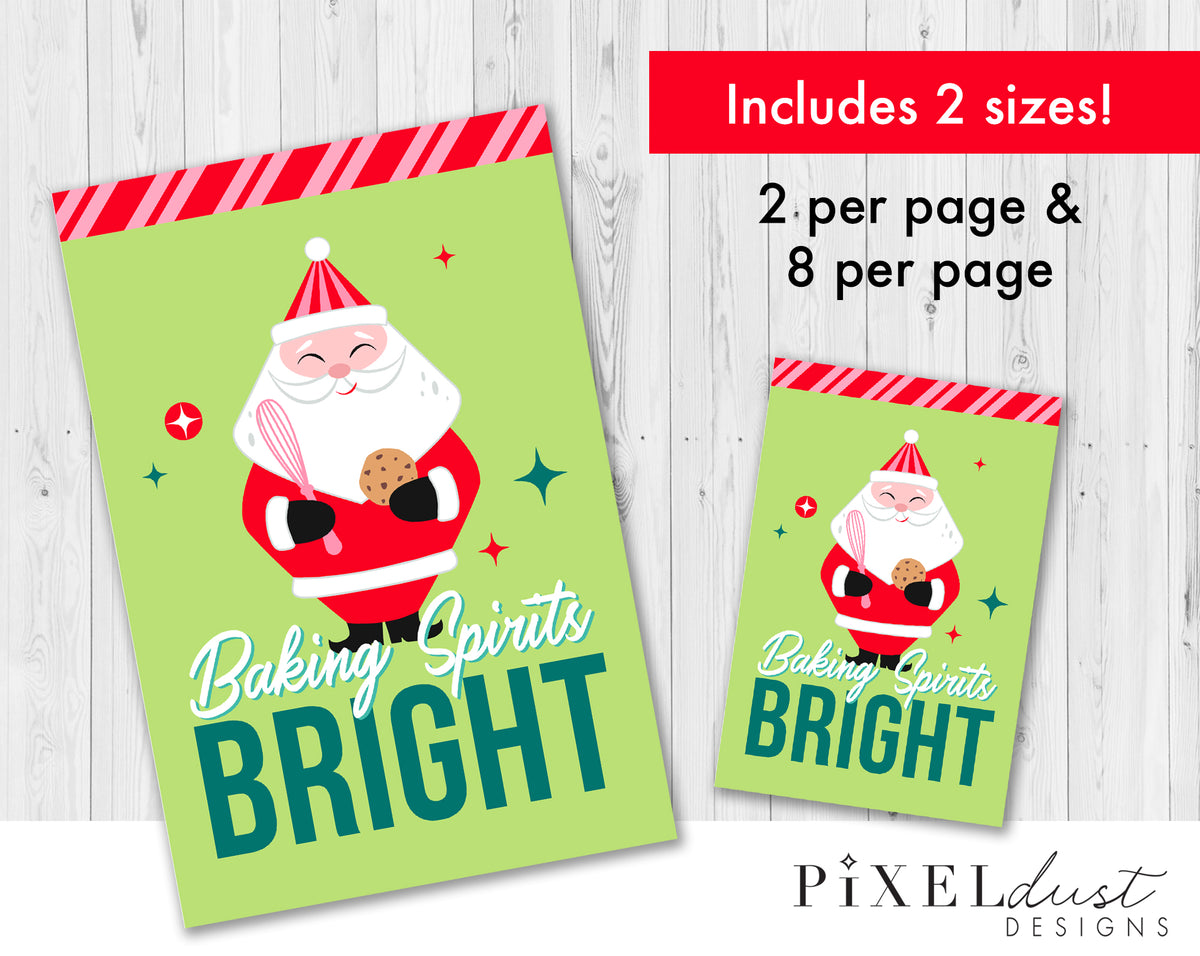 Baking Spirits Bright Printable Christmas Gift Tags, Baking Santa Claus ...