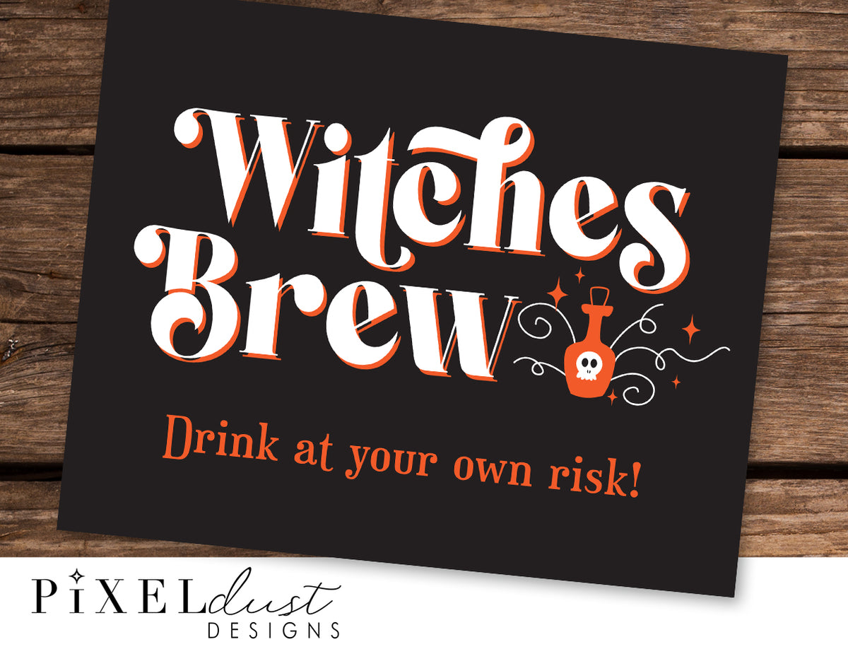 Witches Brew Printable Halloween Sign, Halloween Party Home Decor 8x10 ...